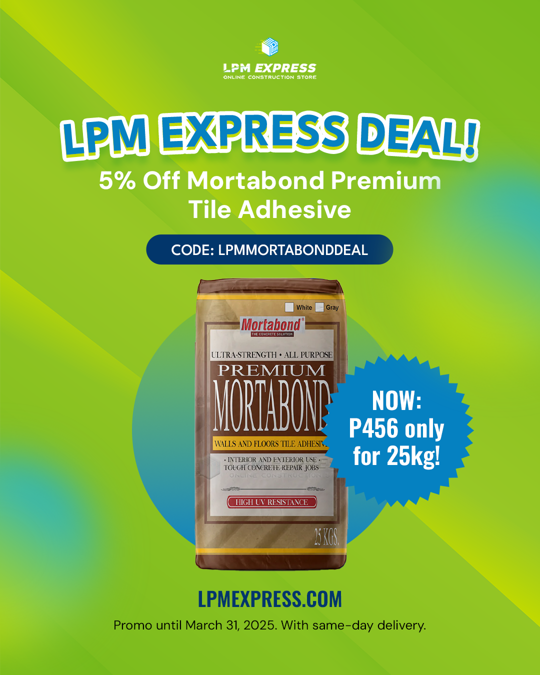Mortabond Premium Tile Adhesive – LPM Express | LPM Construction Supply